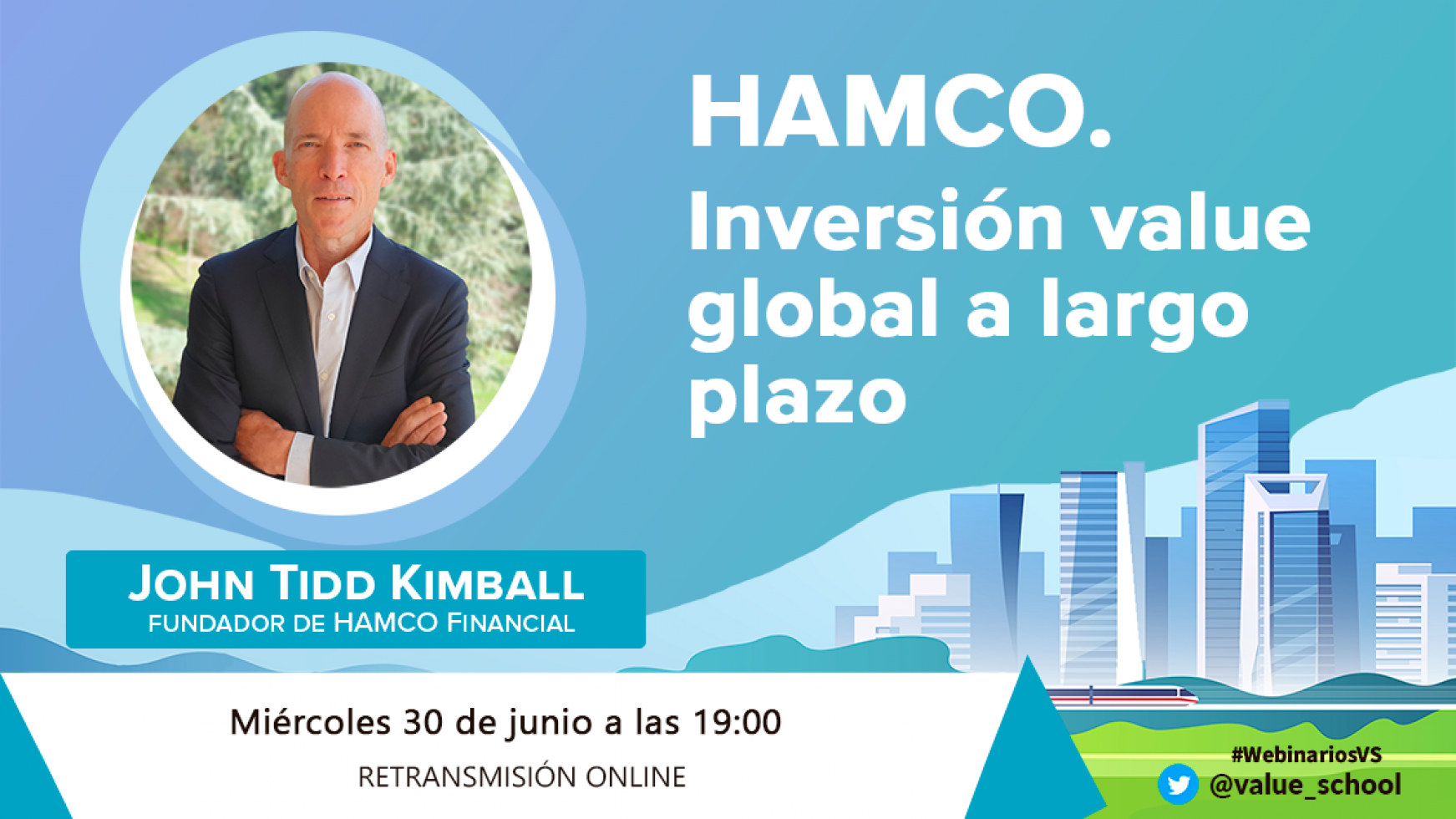 HAMCO. Inversión value global a largo plazo - Value School